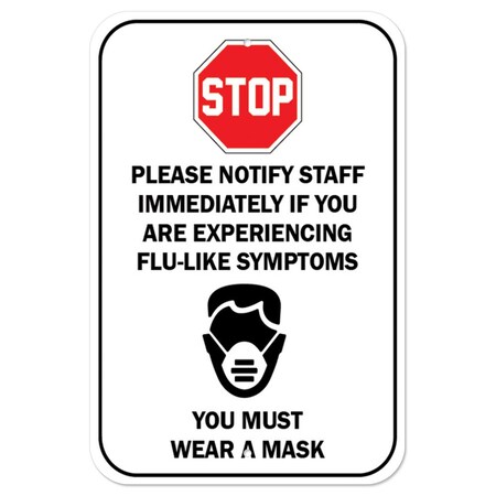 Signmission Public Safety Sign-Stop Notify Staff If Are Experiencing ...