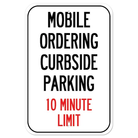 Signmission Public Safety Sign-Mobile Ordering Curbside Parking 10 ...