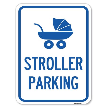 Signmission Stroller Parking With Graphic Heavy-Gauge Aluminum Rust ...