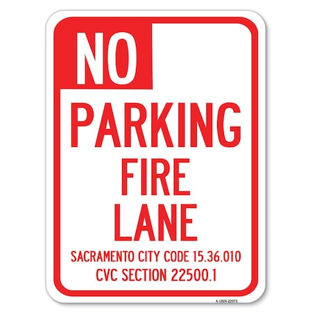 Signmission Sacramento No Parking Fire Lane City Code 15.36.010 CVC ...