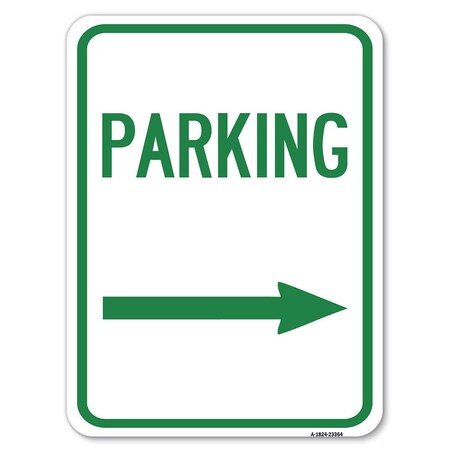 Signmission Parking Sign Right Arrow Heavy-Gauge Aluminum Rust Proof ...