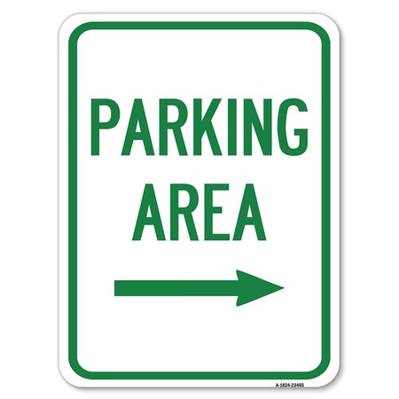 Signmission Parking Area with Right Arrow Heavy-Gauge Aluminum Rust ...