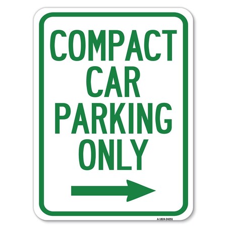 Signmission Compact Car Parking W/ Right Arrow Heavy-Gauge Alum Rust ...
