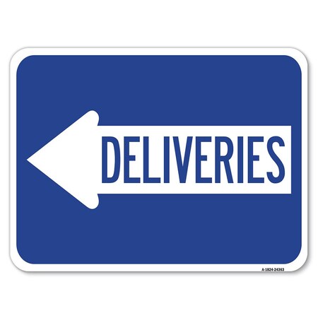 Signmission Deliveries With Left Arrow Heavy-Gauge Aluminum Rust Proof ...
