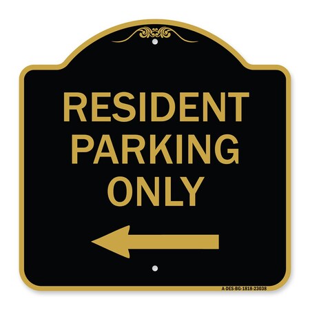 Signmission Reserved Parking Resident Parking W/ Left Arrow, Black ...
