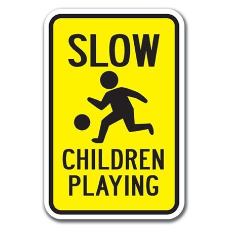 Signmission Safety Sign, 12 in Height, Aluminum, 18 in Length, Slow ...