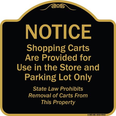 Signmission Designer Series-Notice-Shopping Carts Are Provided For Use ...