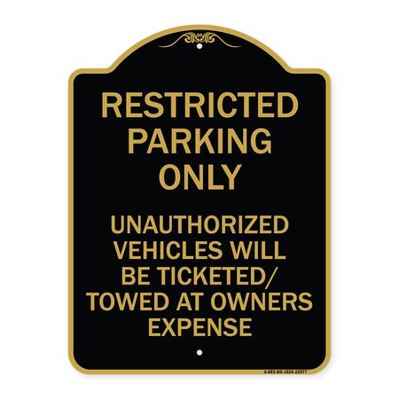 Signmission Restricted Parking Only Unauthorized Vehicles Will Be ...