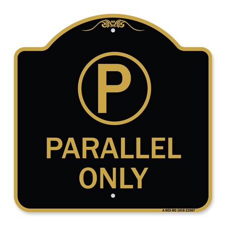 Signmission Parallel Parking Sign W/ Graphic, Black & Gold Aluminum ...