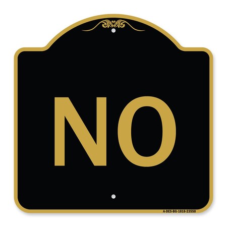 Signmission Designer Series Sign-No, Black & Gold Aluminum ...
