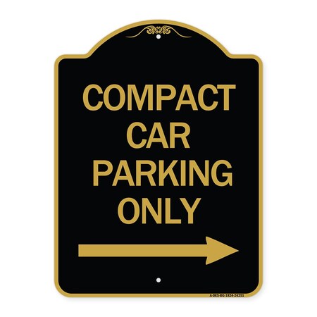 Signmission Compact Car Parking W/ Right Arrow, Black & Gold Aluminum ...