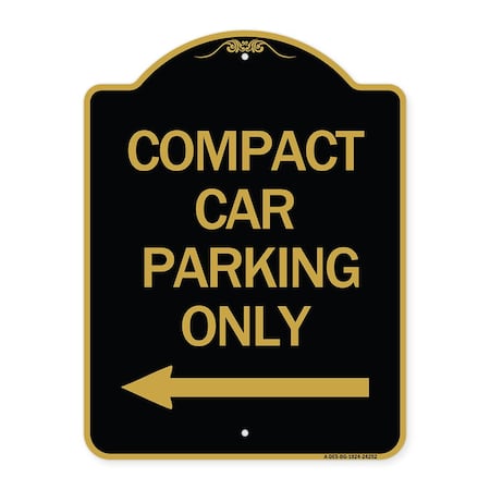 Signmission Compact Car Parking W/ Left Arrow, Black & Gold Aluminum ...