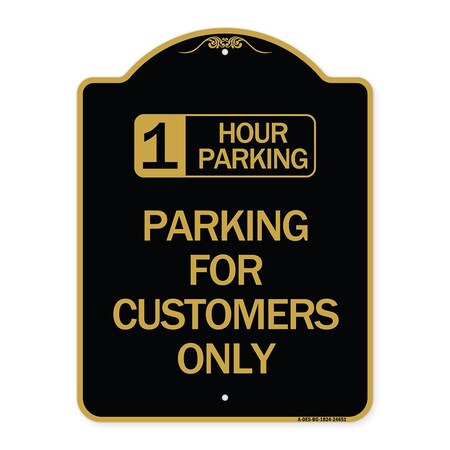 Signmission 1 Hour Parking-Parking for Customers Only, Black & Gold ...