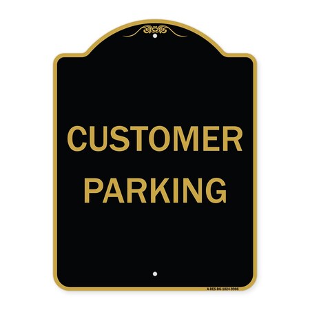 Signmission Designer Series Sign-Customer Parking, Black & Gold Heavy ...