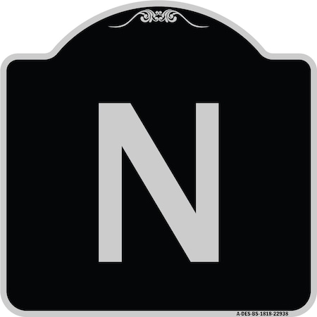 Signmission Sign with Letter N Heavy-Gauge Aluminum Architectural Sign ...