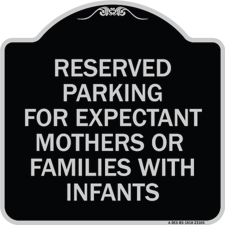 Signmission Reserved Parking for Expectant Mothers or Families W ...