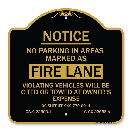 Signmission No Parking in Areas Marked as Fire Lane CVC Section 22500.1 ...