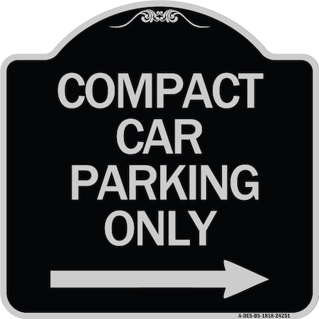 Signmission Compact Car Parking W/ Right Arrow Heavy-Gauge Aluminum ...