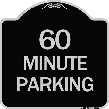Signmission 60 Minute Parking Heavy-Gauge Aluminum Architectural Sign ...