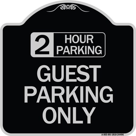 Signmission 2 Hour Parking Guest Parking Only Heavy-Gauge Aluminum ...