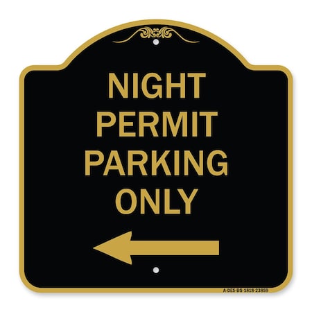 Signmission Night Permit Parking W/ Left Arrow, Black & Gold Aluminum ...