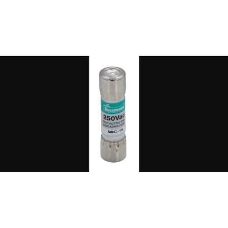 COOPER BUSSMANN 15A Fast-Acting UL Class Fuse, 250V AC, MIC series - MIC-15