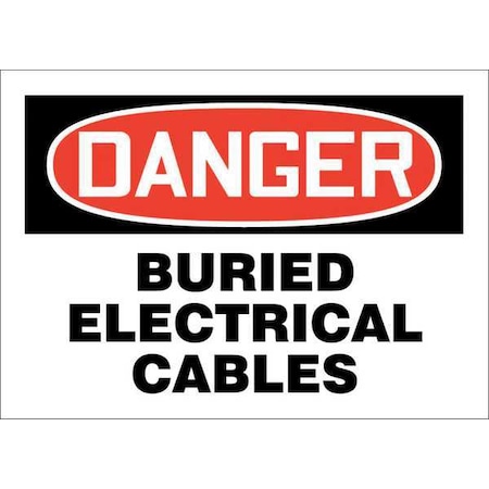 Accuform Danger, Buried Electrical Cables, 14" W x 10" H, Rectangle ...