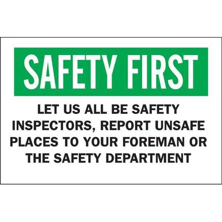 Brady Safety Slogan Sign, 10X14, English, Width: 14", 42895 42895 | Zoro