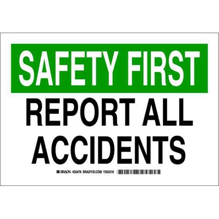 Brady Safety Slogan Sign, 10" H, 14" W, Polyester, Rectangle, English ...