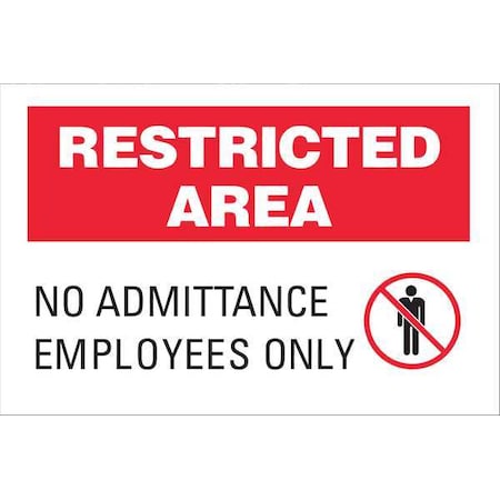 Zing Sign, Restricted Area No Admittance, 10X14 2748 | Zoro