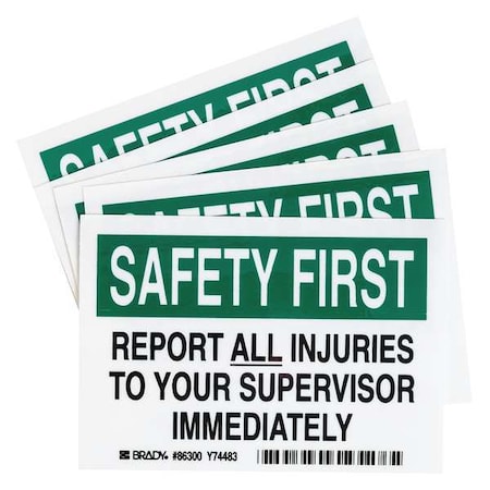 Brady Safety Label, Report All Injuries to Your Supervisor Immediately ...