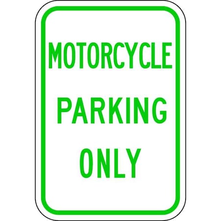 Zing Parking Sign, Motorcycle Only, 18X12 2203 | Zoro