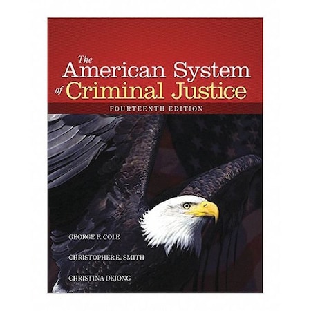 Cengage Learning Criminal Justice Reference Book, The American System ...