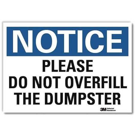 Lyle Notice, Please Do Not Overfill The Dumpster, 7 in x 10 in ...
