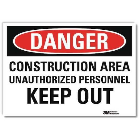 Lyle Danger Sign, 5 in H, 7 in W, Reflective Sheeting, Horizontal ...