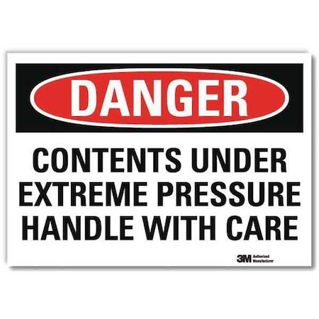 Lyle Danger, Contents Under Extreme Pressure Handle With Care, 10 in W ...