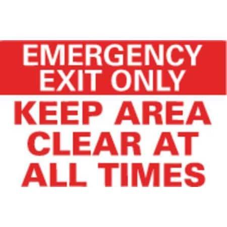 Lyle Exit Sign, Vinyl, 10" W, 7" H, Emergency Exit Only Keep Area Clear ...