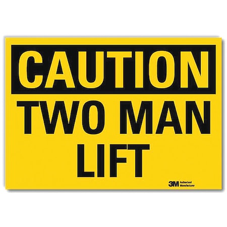 Two Man Lift Sign (14 in W 10 in H) Horizontal Rectangle , Reflective ...