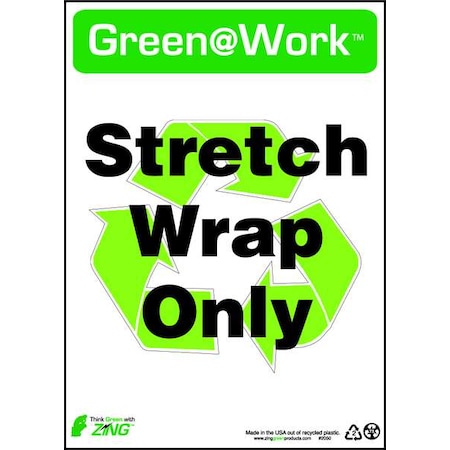 Zing Sign, Stretch Wrap Only, 14X10" Plastic, 2050 2050 | Zoro
