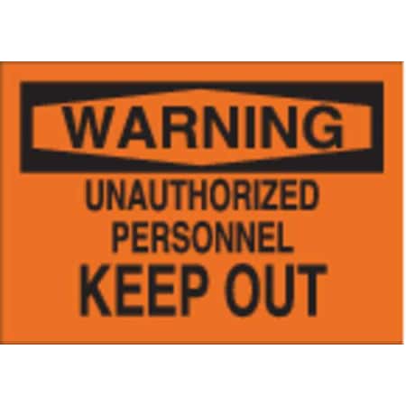 Brady Warning Sign, 10 in H, 14 in W, Aluminum, Rectangle, English ...