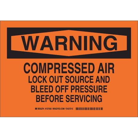 Brady Warning Sign, 10 in H, 14 in W, Rectangle, English, 127593 127593 ...