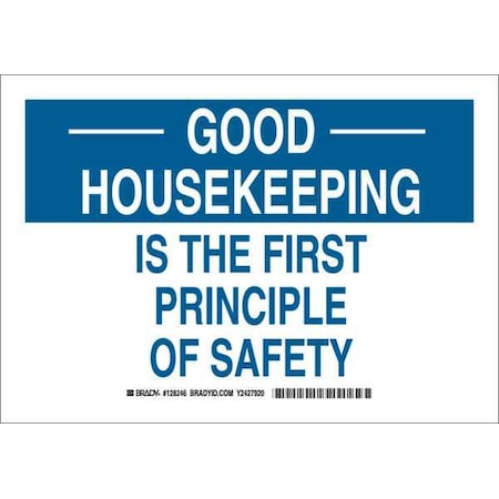 Brady Good Housekeeping, Is The First Principle Of Safety, 10" W x 7" H ...