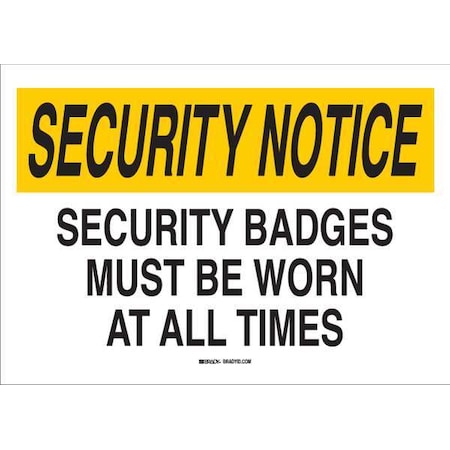 Brady Security Sign, 7" Height, 10" Width, Fiberglass, Rectangle ...