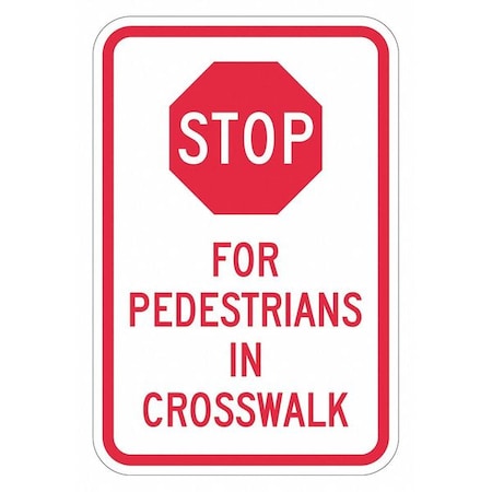 Lyle Pedestrian Crossing Stop Sign, 18" W, 24" H, English, Aluminum T1 ...