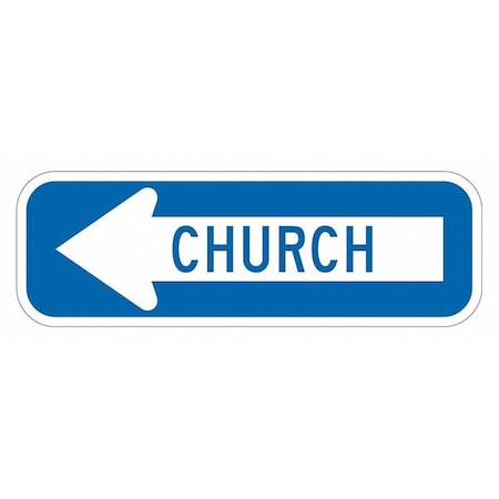 Lyle Church Traffic Sign, 6 in H, 18 in W, Aluminum, Horizontal ...
