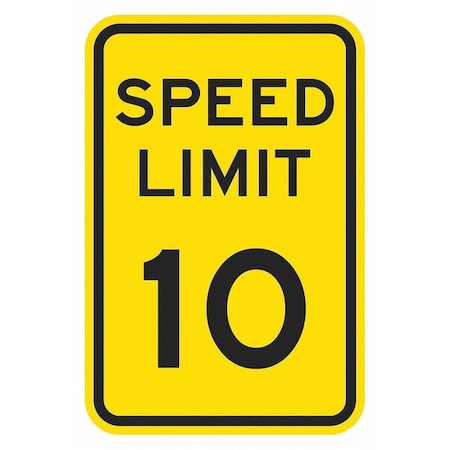 Lyle Speed Limit Warning Traffic Sign, 18 in H, 12 in W, Aluminum ...