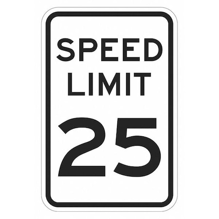 Lyle Speed Limit 25 Traffic Sign, 24 in H, 18 in W, Aluminum, Vertical ...