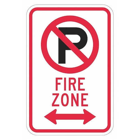Lyle Fire Lane, Zone & Equipment No Parking Sign, 12 in W, 18 in H ...