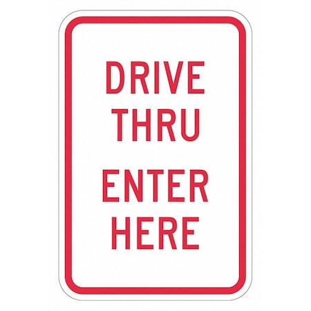 Lyle Drive Thru Entrance Parking Sign, 18 in H, 12 in W, Aluminum ...