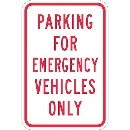 Lyle Emergency Vehicle Parking Sign, 18" x 12, T1-1198-DG_12x18 T1-1198 ...